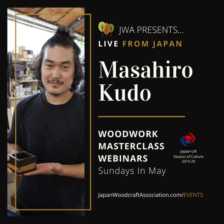 Masterclass Webinars Go Live – Japan Woodcraft Association